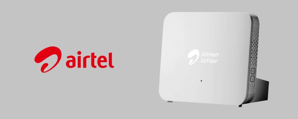 How to Install Airtel Xstream AirFiber? - Bharatnet
