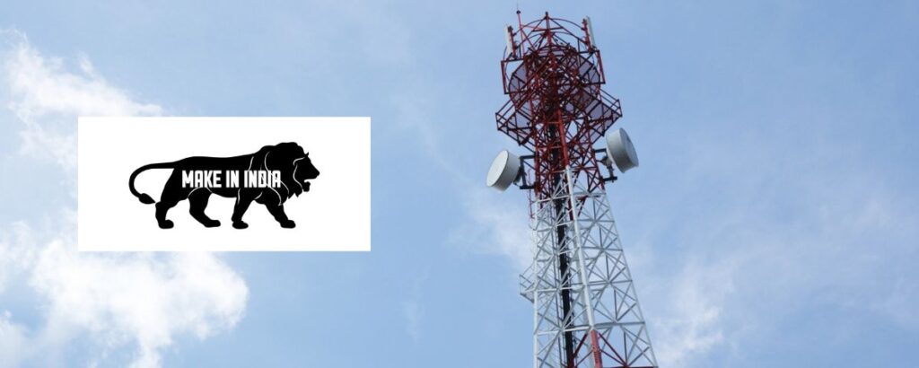 Telecom Department Introduces New 'Make in India' Guidelines for 36 Key ...