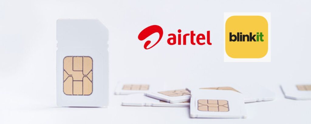 Airtel Blinkit Teams Up for 10 Minute SIM Card Delivery - Bharatnet